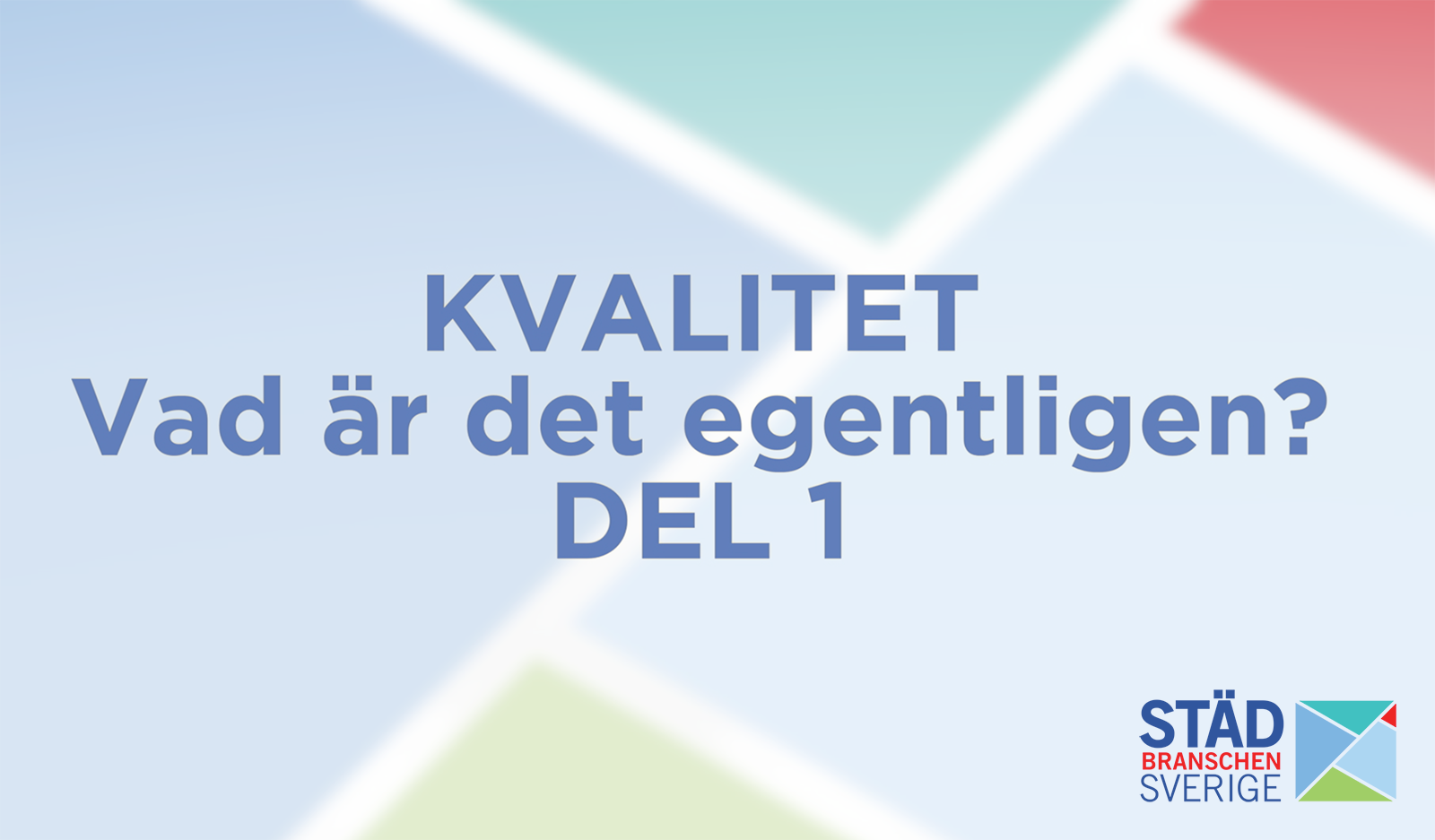 Städbranschen Sverige – hela Sveriges samlingsplats för städsbranschen